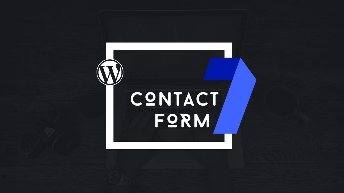 How to integrate Contact Form 7 to your WordPress site - Themeum How to integrate Contact Form 7 to your WordPress site - Themeum